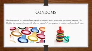 Sexually transmitted infections and contraceptive methods | PPTX