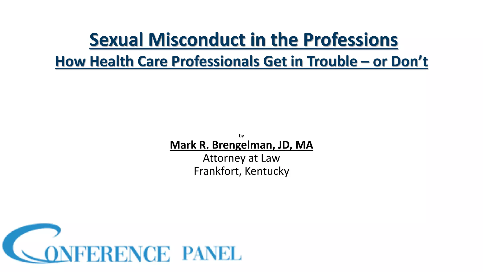 Sexual Misconduct in the Healthcare Profession 2022 Updates | PDF