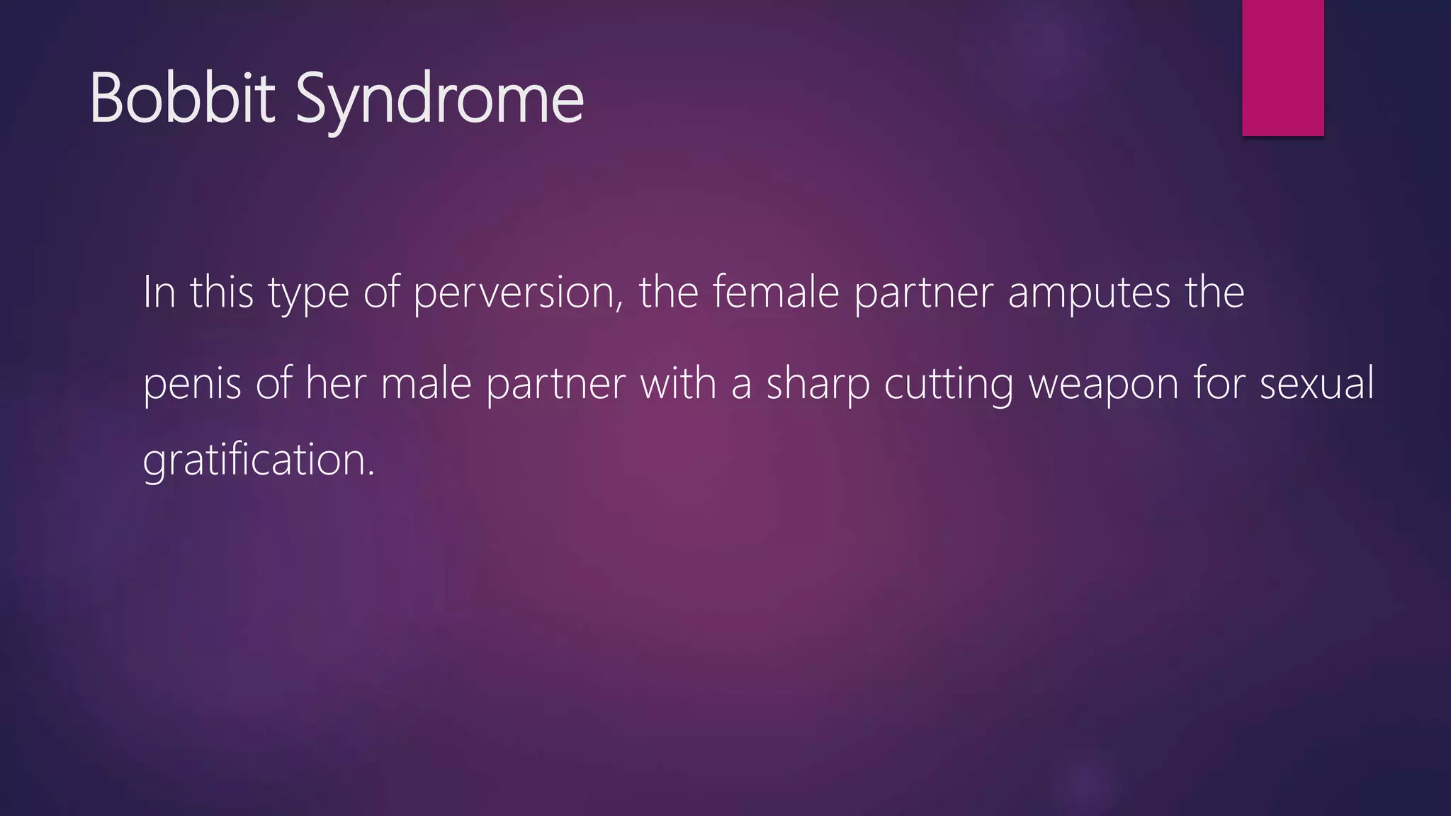 Sexual perversions | PPTX