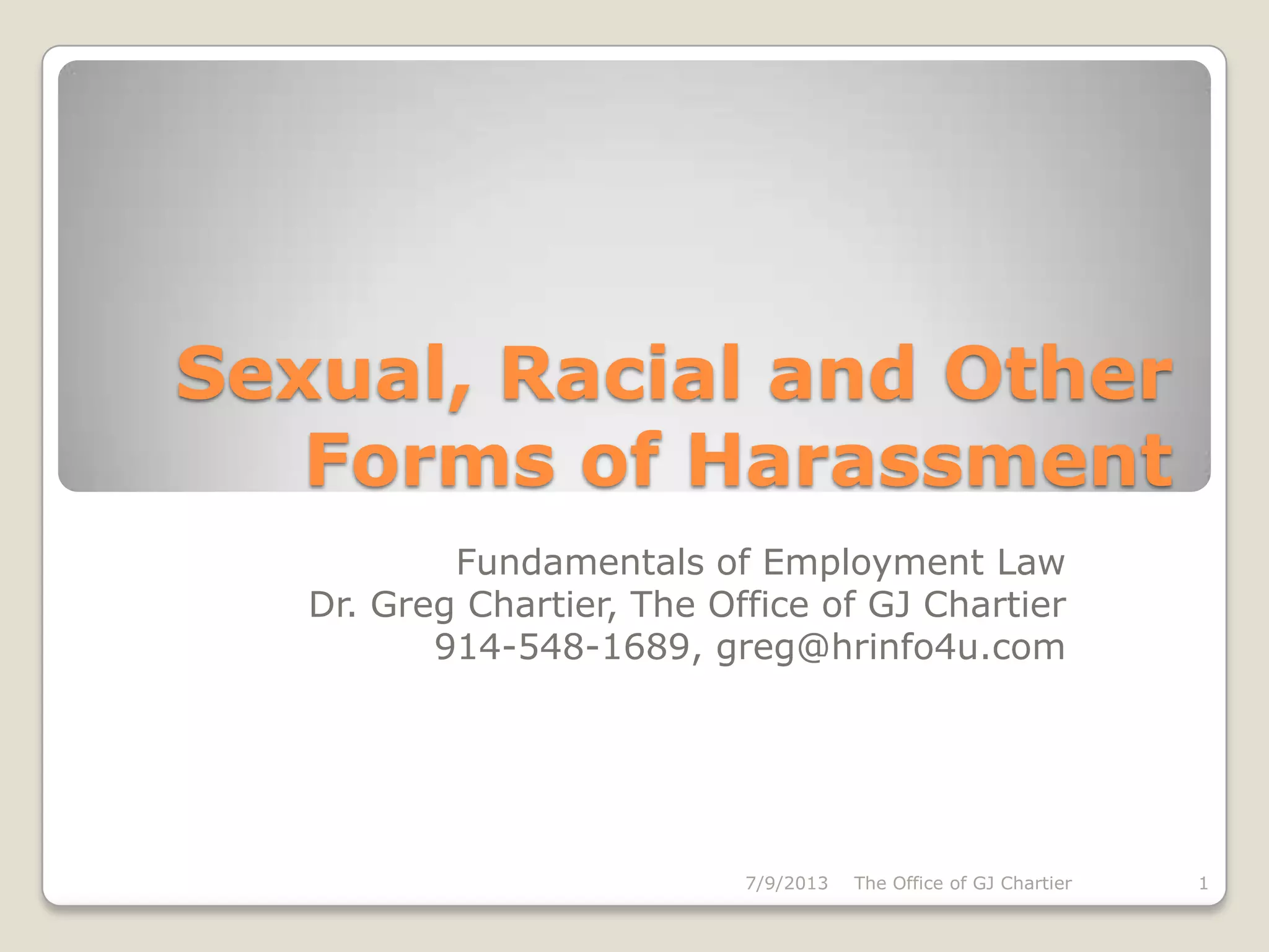Sexual, racial and other forms of harassment | PPTX