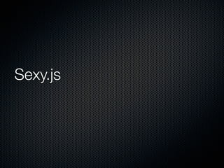 Sexy.js: A Sequential Ajax (Sajax) library for jQuery | PPT