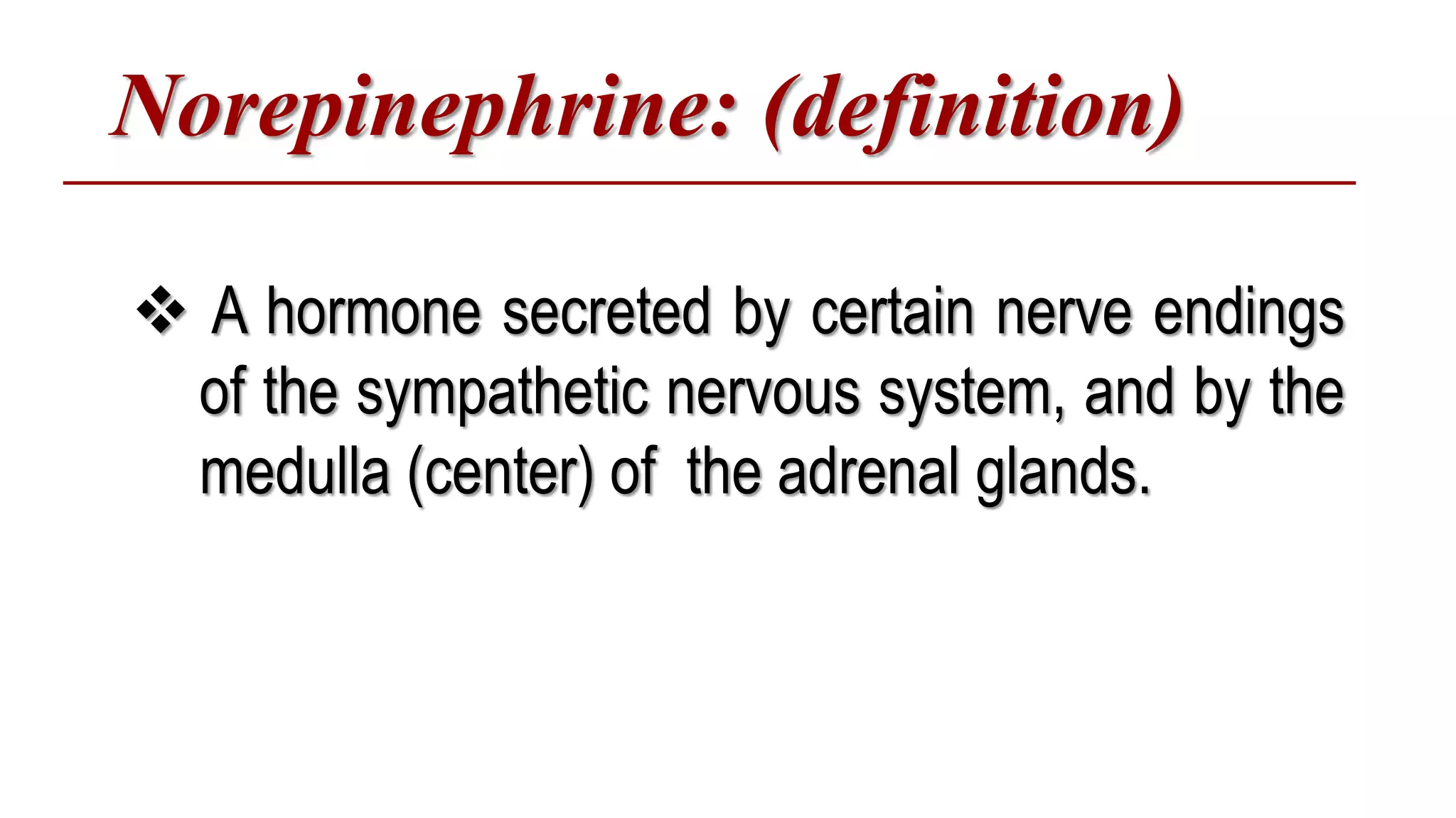 Norepinephrine | PPTX