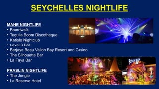 SEYCHELLES COUNTRY PPT.pptx gooooooooood | PPTX