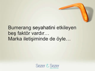 Sezer & Sezer Sunum | PPT