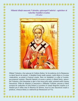 Sfântul sfințit mucenic Valentin, episcopul Umbriei - apărător al ...