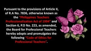 Philippine Professional Code of Ethics for Teachers | PPSX
