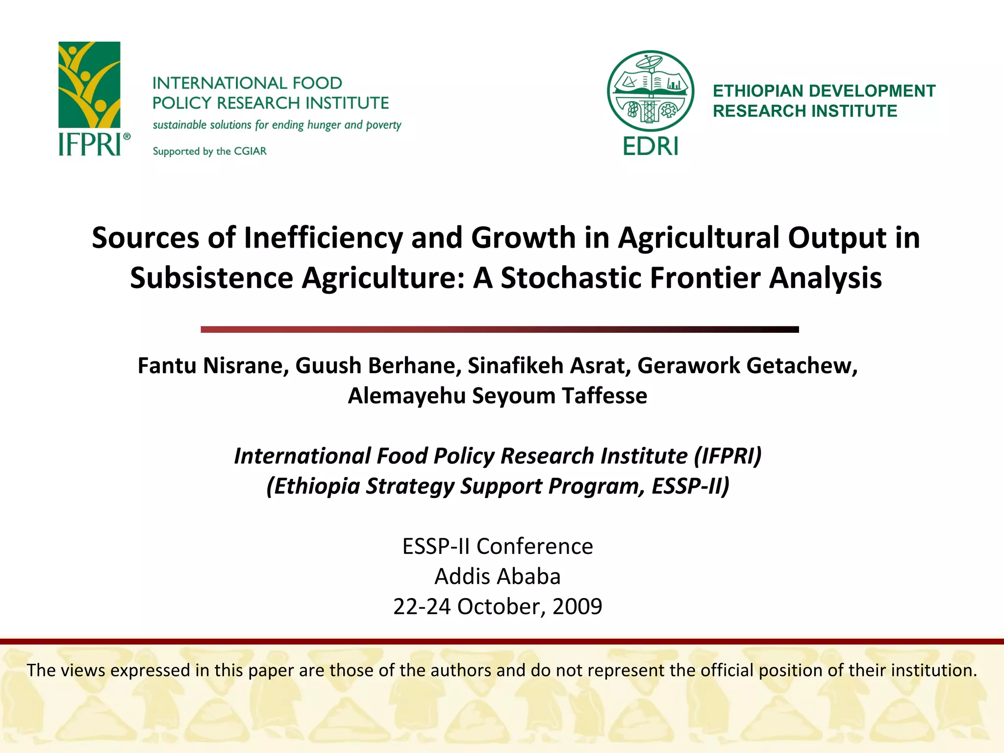 Sources of Inefficiency and Growth in Agricultual Output in Subsistence ...