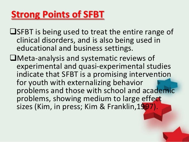 SOLUTION-FOCUSED BRIEF THERAPY (SFBT)