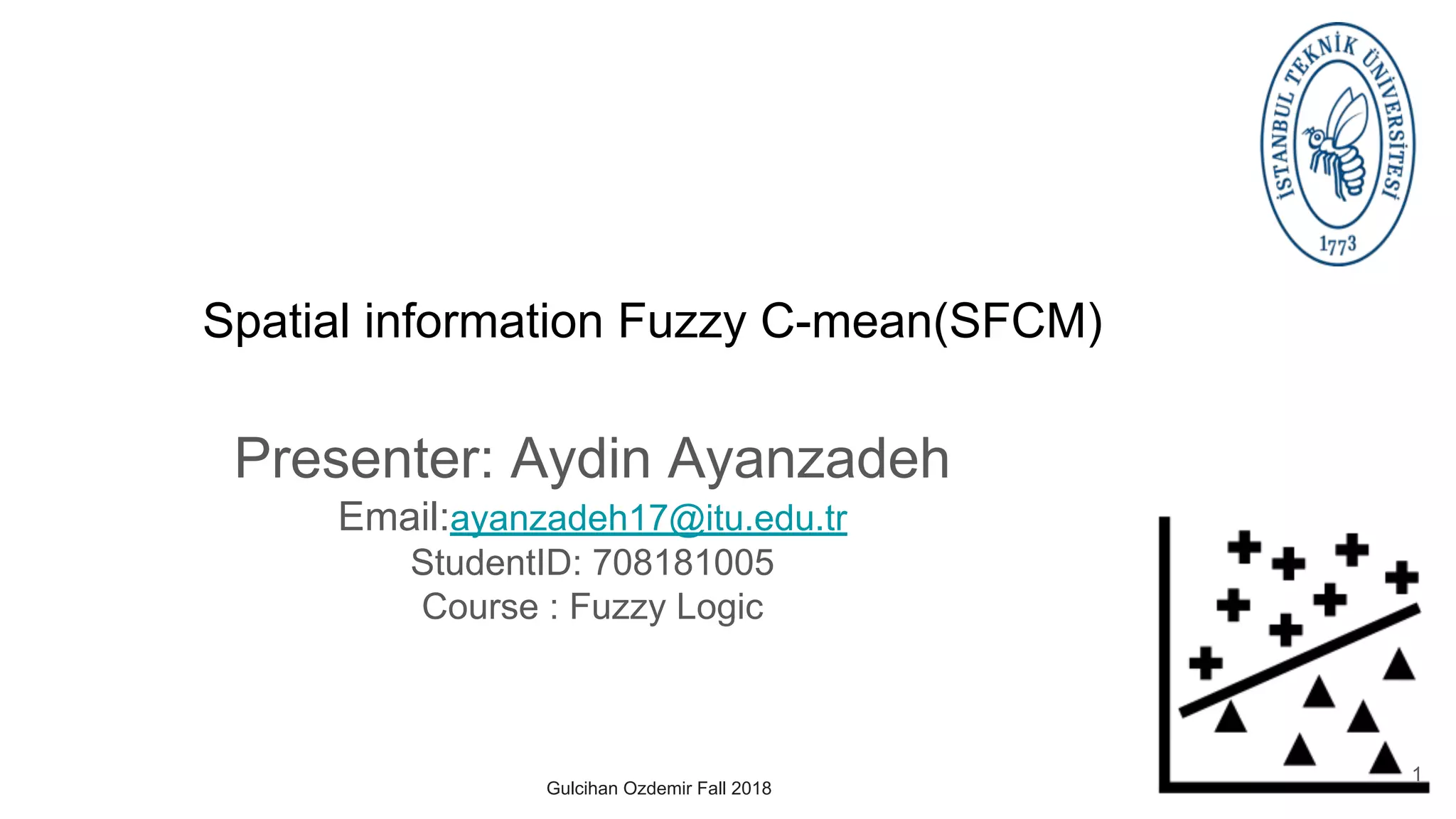 Spatial information Fuzzy C-mean(SFCM) | PDF | Technology & Computing