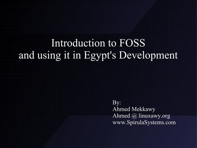 Intro to FOSS & using it in development | PPT