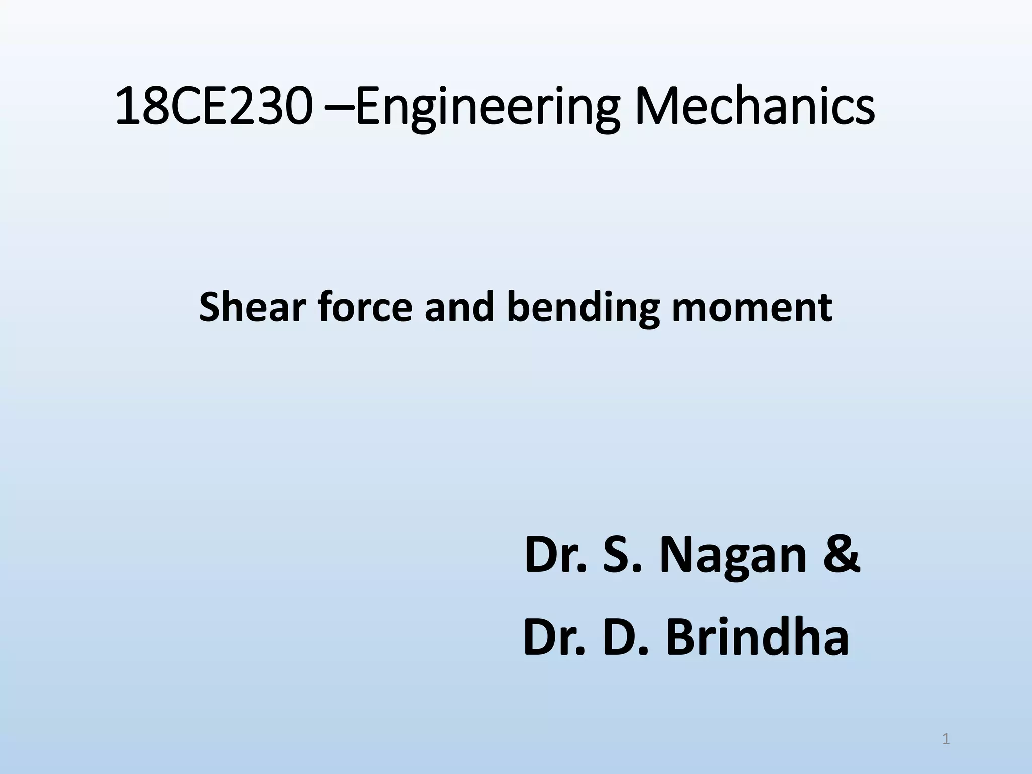 Shear Force and Bending Moment | PPTX | Physics | Science