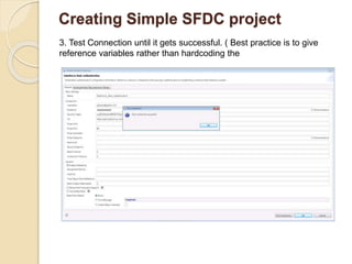 Salesforce Project in Mule ESB 3.6 and Above Using Query Builder | PPT
