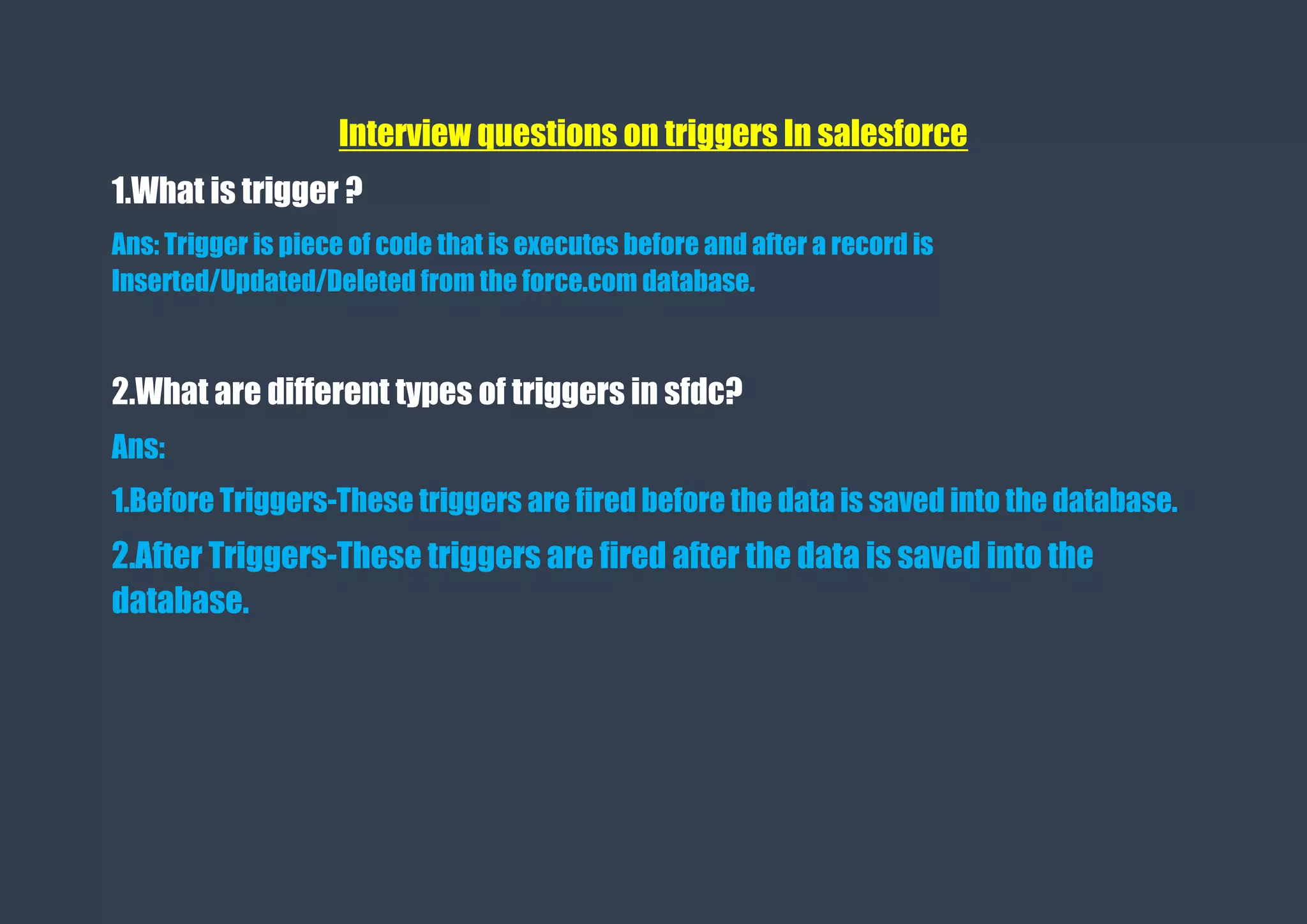 Salesforce Triggers Interview Questions And Answers Ppt