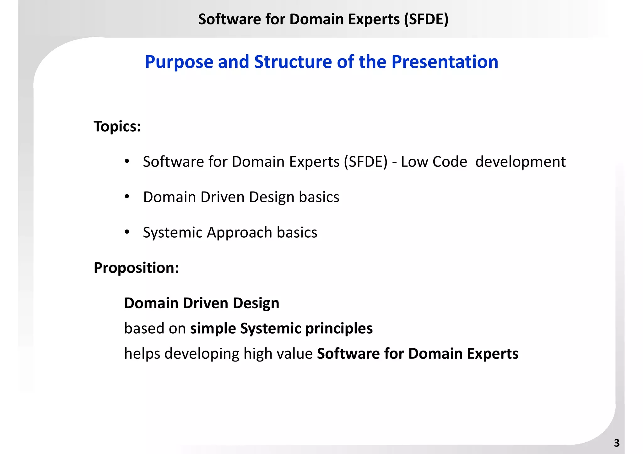Domain Driven Design: Made Easy employing Systemic Approach | PPT