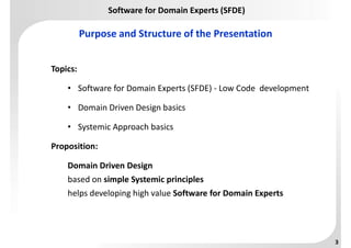 Domain Driven Design: Made Easy employing Systemic Approach | PPT