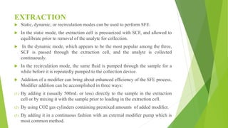 Supercritical Fluid extraction | PPTX