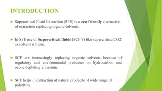 Supercritical Fluid extraction | PPTX