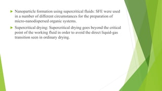 Supercritical Fluid extraction | PPTX