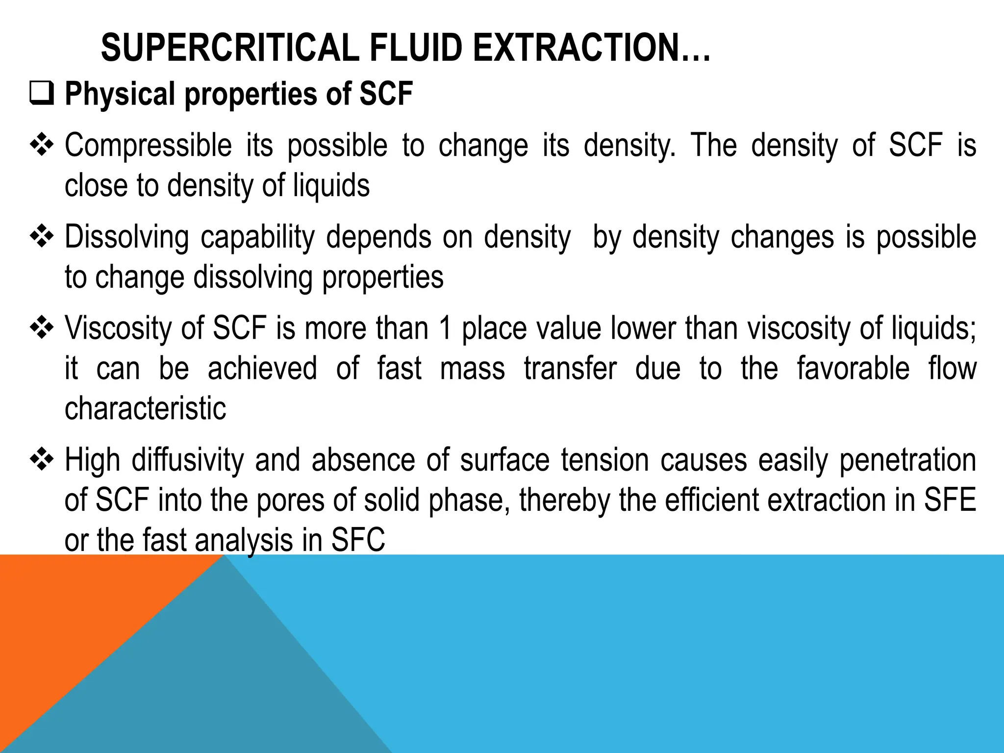 Supercritical fluid extraction of food components in food industries such as flavour from spices ...