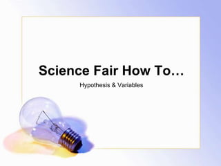 Sf hypothesis and variables 2014(k) | PPTX