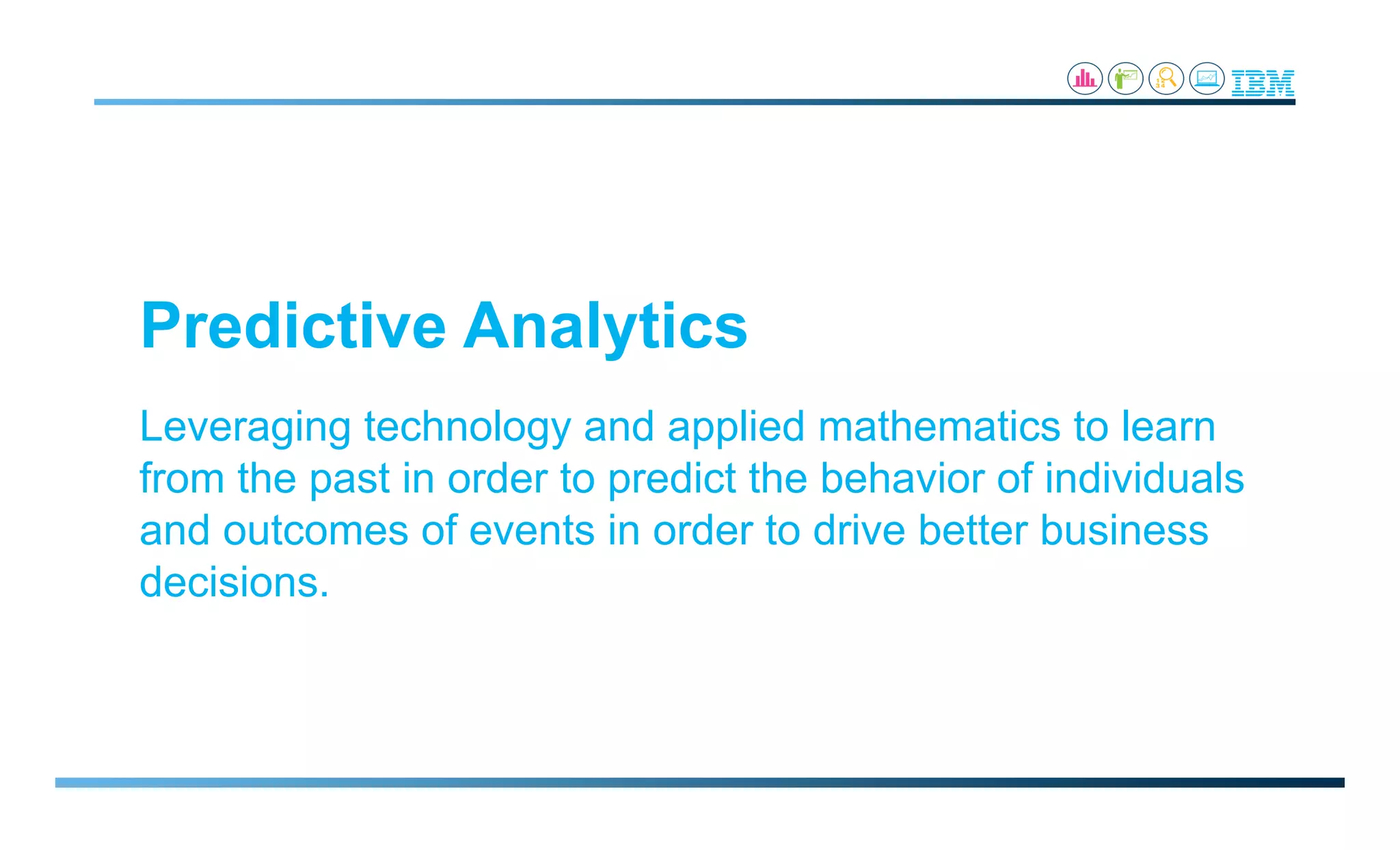 IBM Transforming Customer Relationships Through Predictive Analytics | PDF