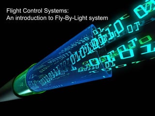 fly-by-light control system | PPTX