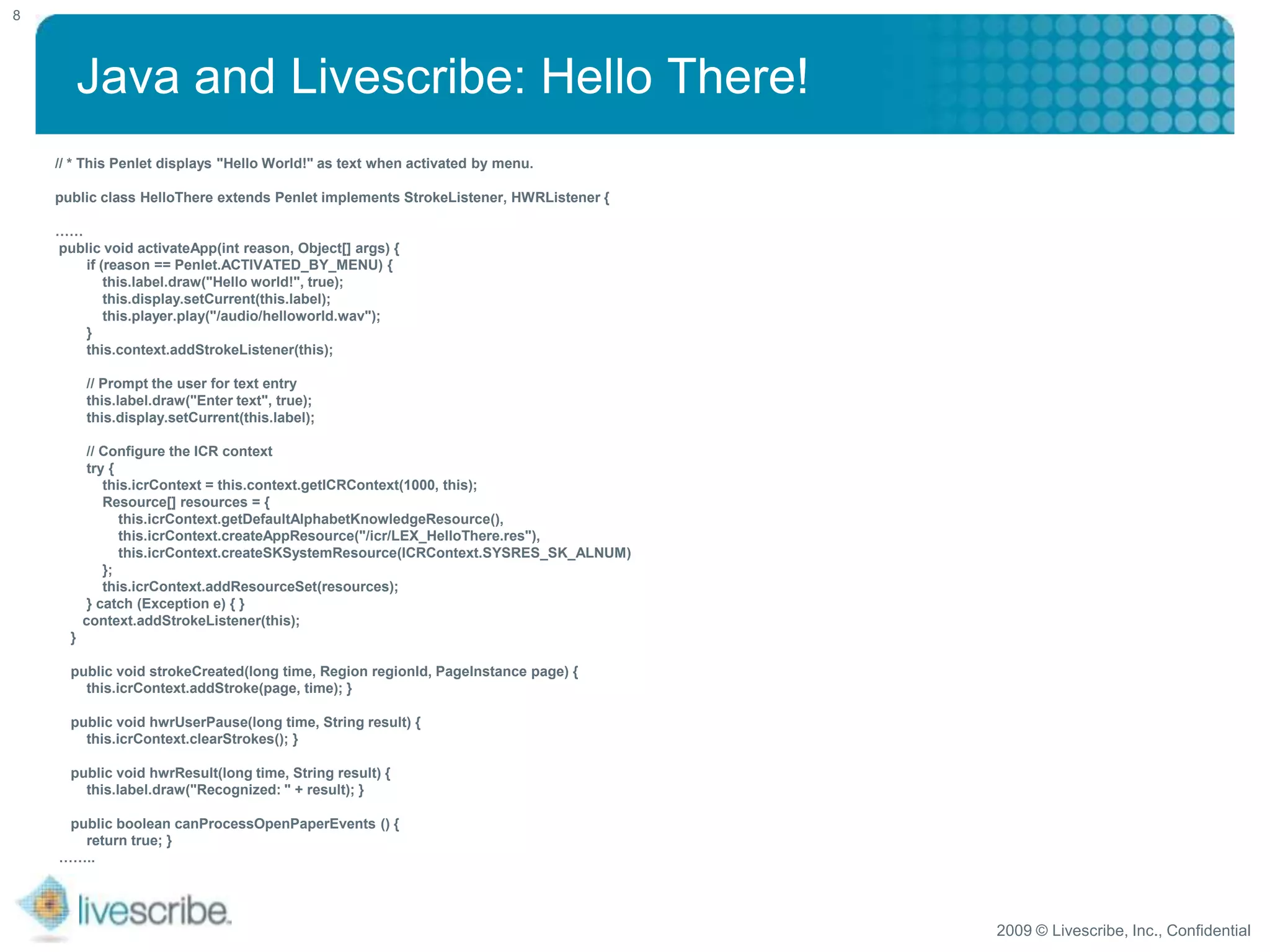 Learn about Java framework for pen-based computing and the Livescribe Platform at SF-JUG | PPT