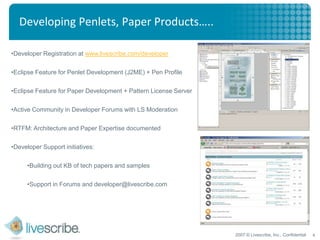 Learn about Java framework for pen-based computing and the Livescribe Platform at SF-JUG | PPT