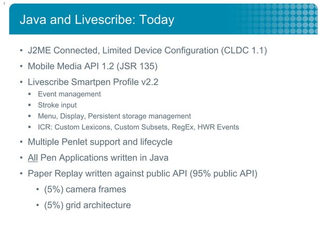 Learn about Java framework for pen-based computing and the Livescribe Platform at SF-JUG | PPT