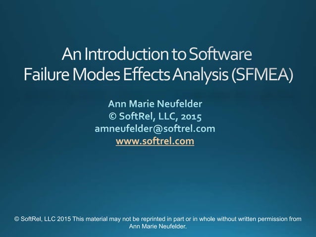 An Introduction to Software Failure Modes Effects Analysis (SFMEA) | PPTX