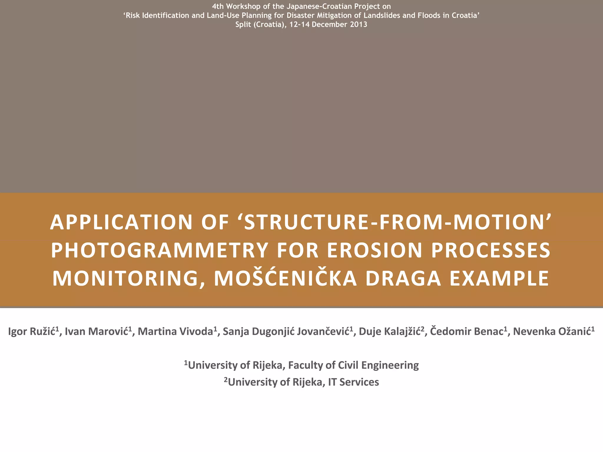 Application Of Structure From Motion Photogrammetry For Erosion Processes Monitoring Ppt