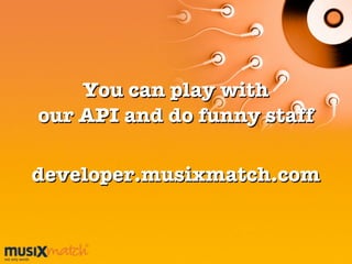 musiXmatch @SFMUSICTECH | PPT