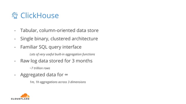 Clickhouse at Cloudflare. By Marek Vavrusa | PDF