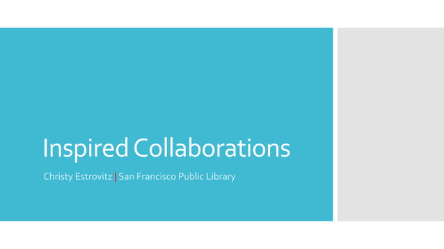 SFPL Inspired Collaborations | PPT