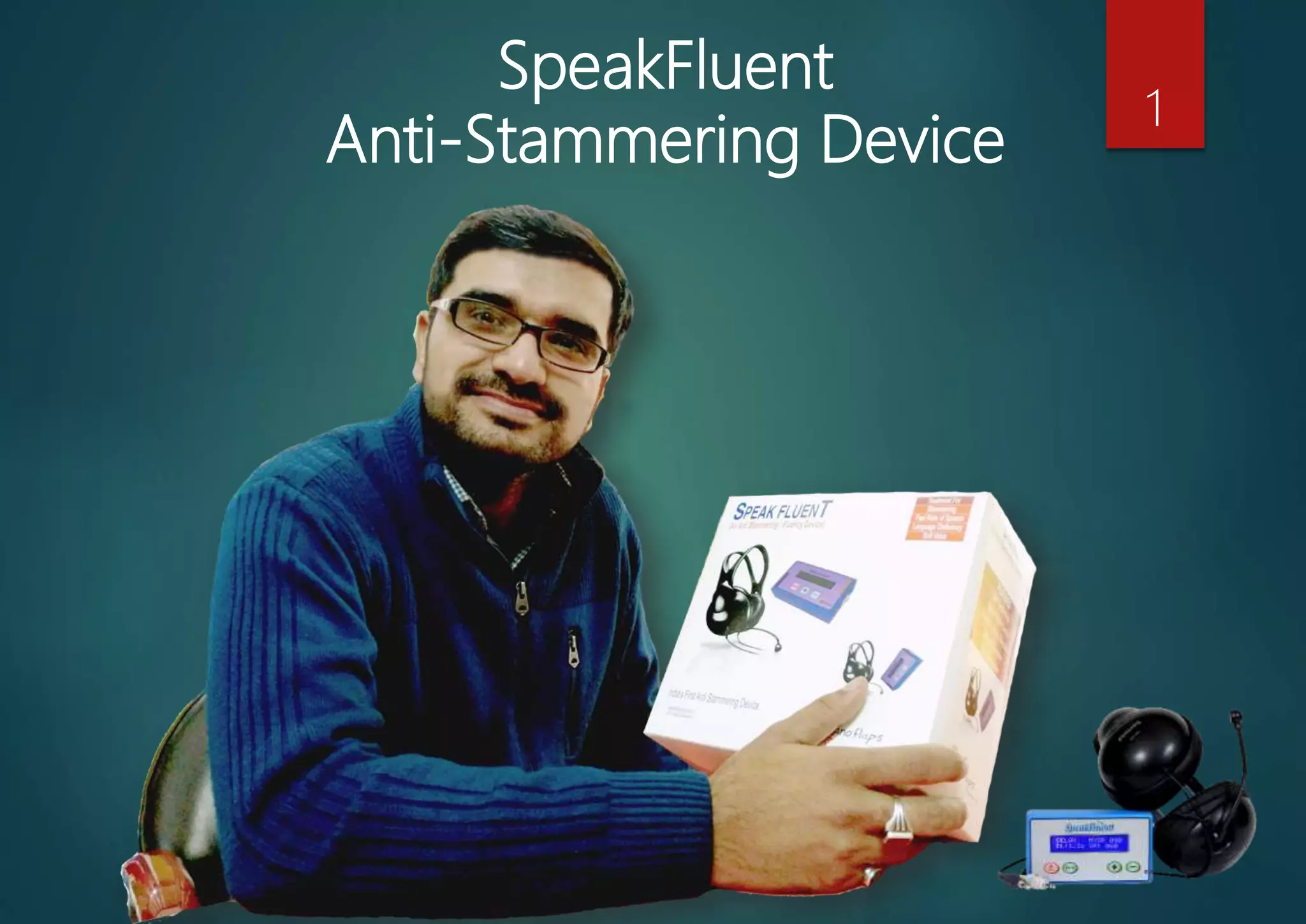 SpeakFluent - AntiStammering device | PPTX