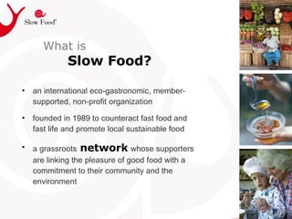 Slow Food International | PPT