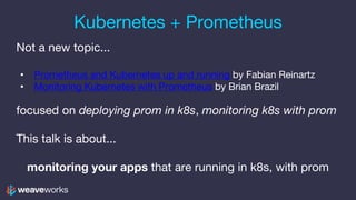 Monitoring Weave Cloud with Prometheus | PPT