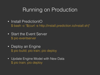 PredictionIO – A Machine Learning Server in Scala – SF Scala | PPT
