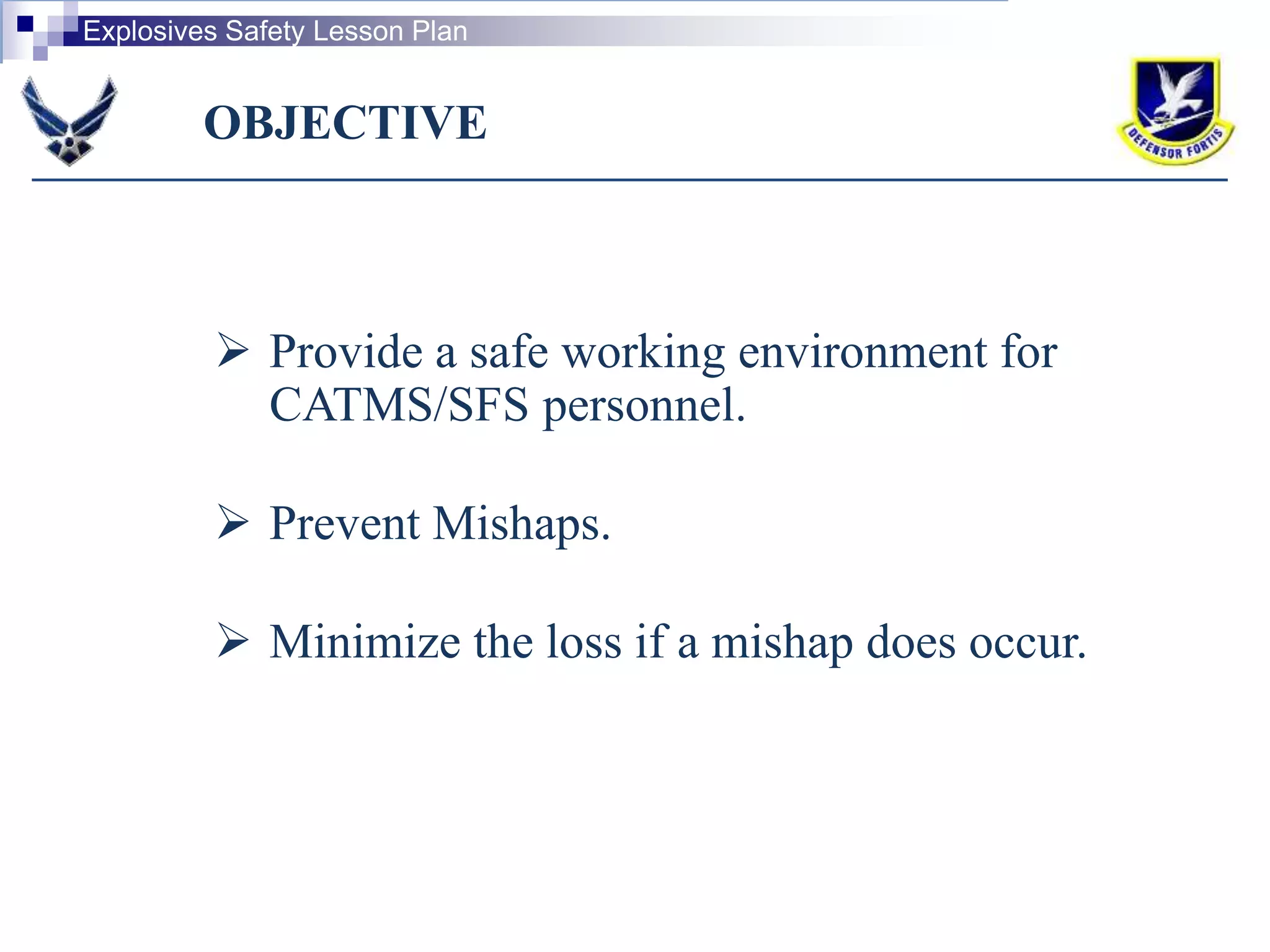 SFS CATMS Explosives Safety Lesson Plan | PPTX