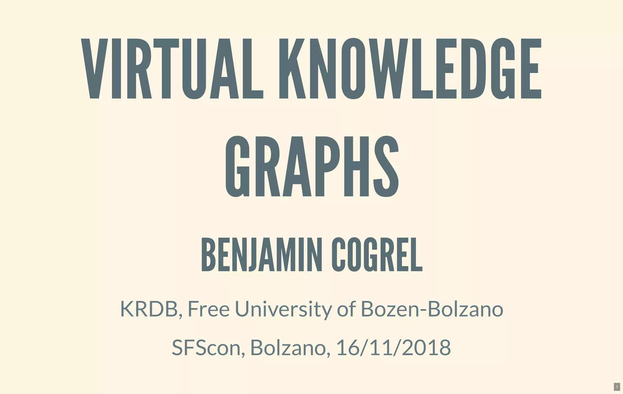 SFScon18 - Benjamin Cogrel - Virtual Knowledge Graphs | PPT