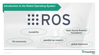 SFScon19 - Camilla Follini - Rapid Robotic Application Prototyping with the Robot Operating ...