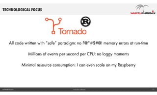 SFScon19 - Michele Santuari - Tornado A new Complex Event Processing Engine developed in Rust to ...