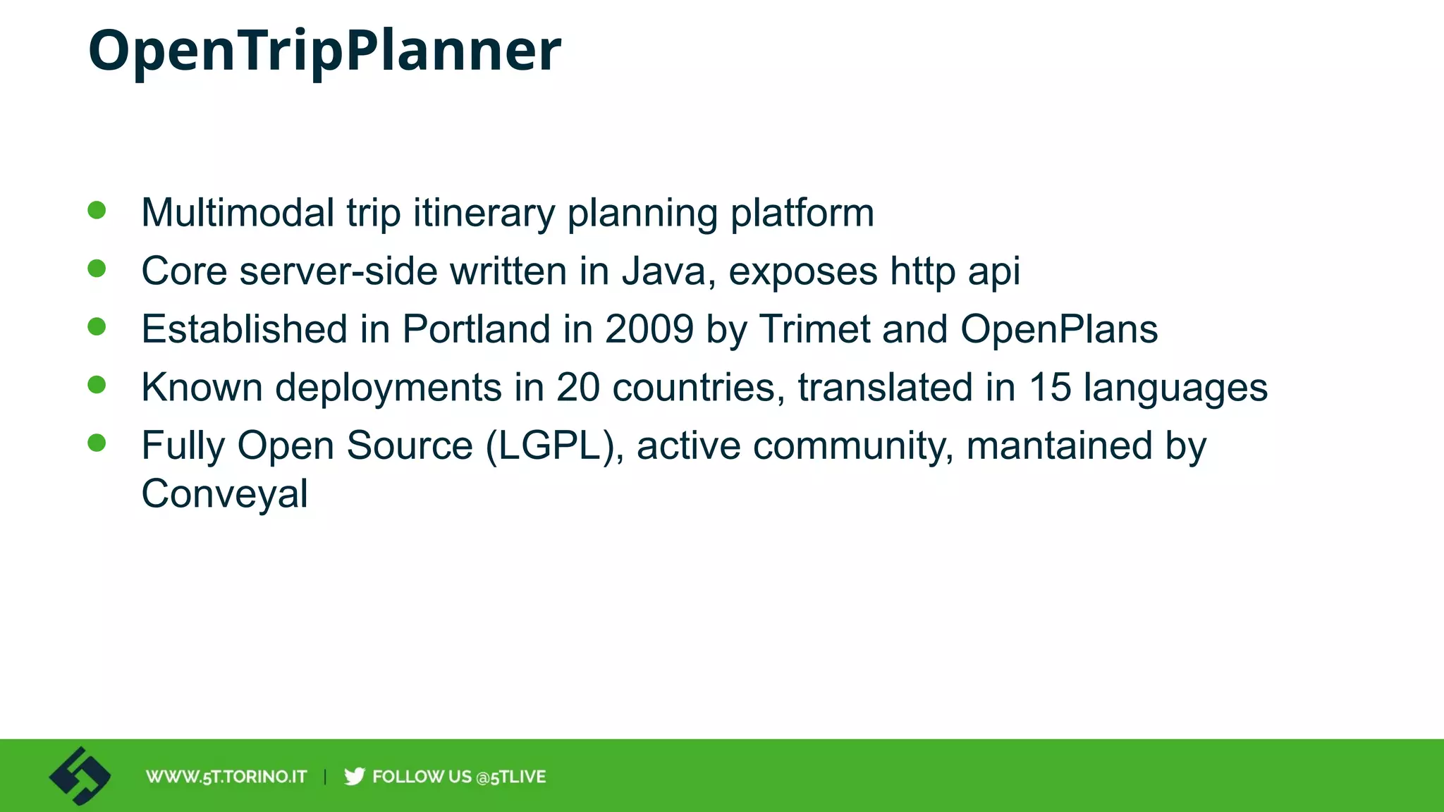 SFScon19 - Rafael Aguilar - Digitransit & Open Trip Planner | PPT