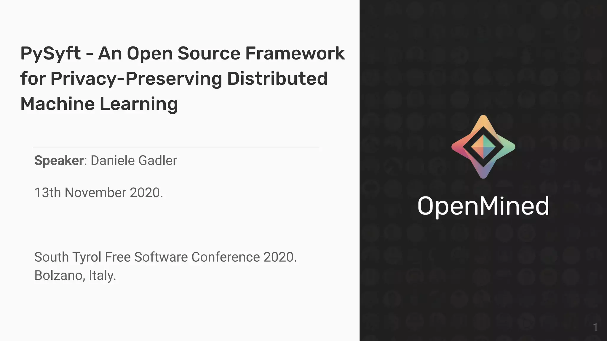 SFScon 2020 - Daniele Gadler - PySyft – an Open-Source Framework for Privacy-Preserving ...