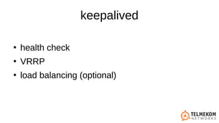 SFScon 2020 - Jakob Schwienbacher - Linux as HA Router - Linux Kernel keepalived conntrackd | PPT