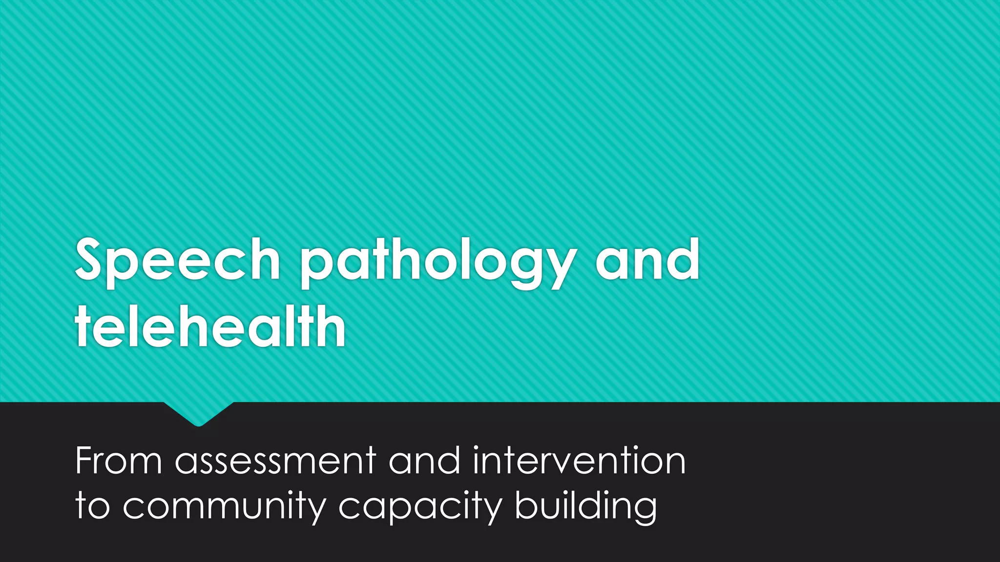 Speech Pathology and Telehealth | PDF