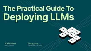SF #TechWeek - Practical Guide to Deploying LLMs | PDF | Computing | Technology & Computing