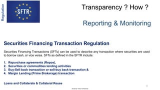 Securities Financing Transactions Regulation (SFTR) | PPTX