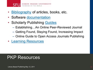 SFU Library Library Based Publishing.ppt