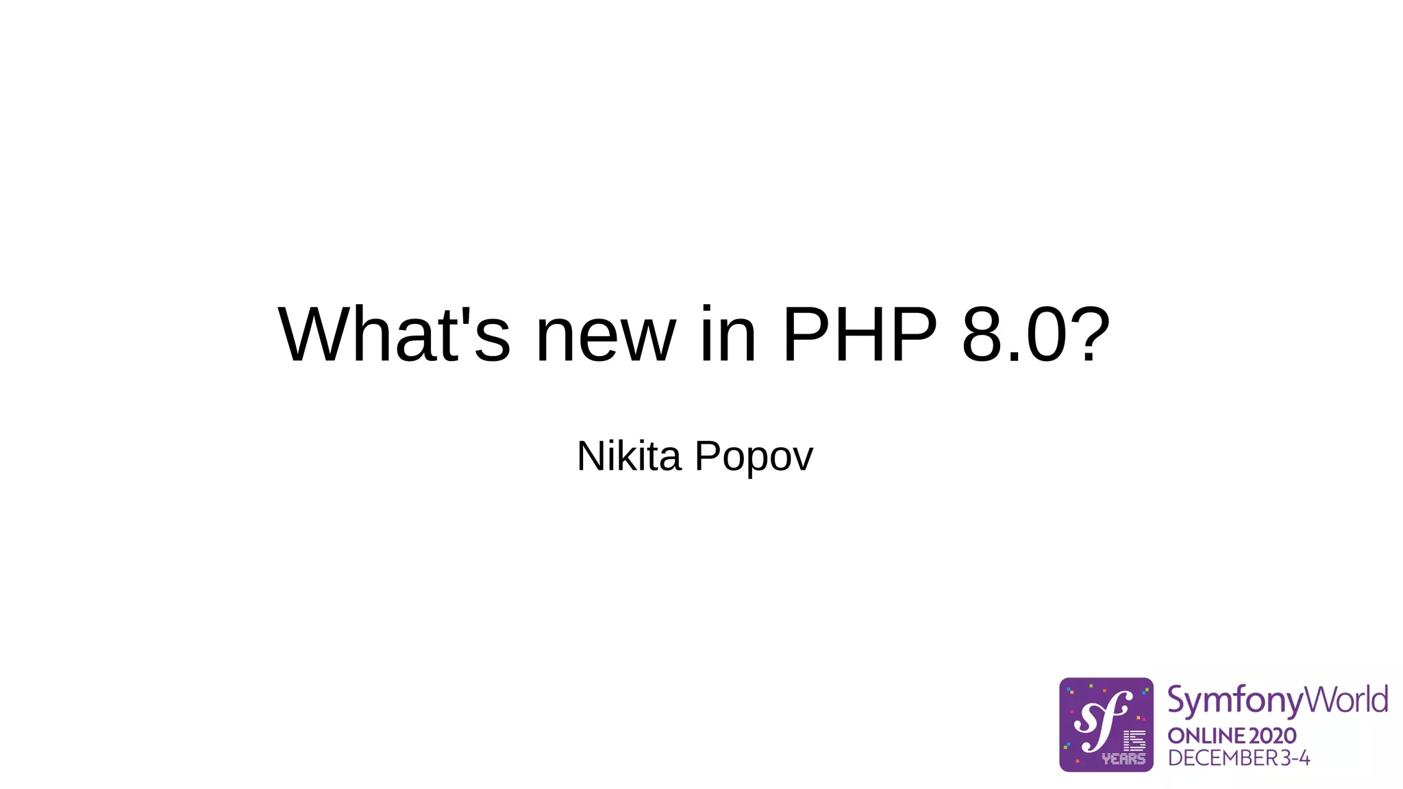 What's new in PHP 8.0? | PPT